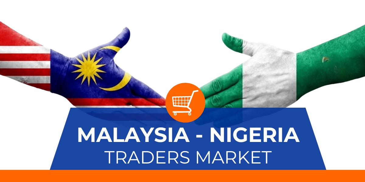 Malaysia Traders Market – Number One Malaysia – Nigeria Traders Platform